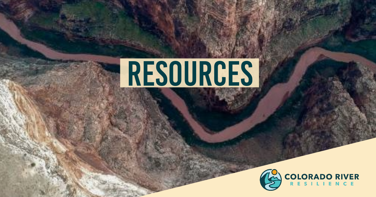 Resources - Colorado River Resilience